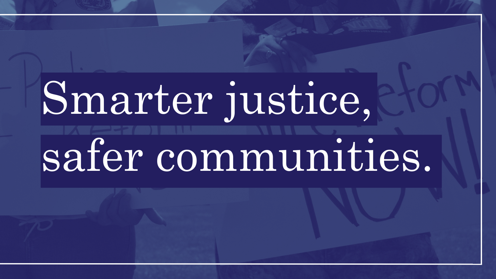 Our Smart Justice Priorities for 2022 — And How You Can Get Involved ...