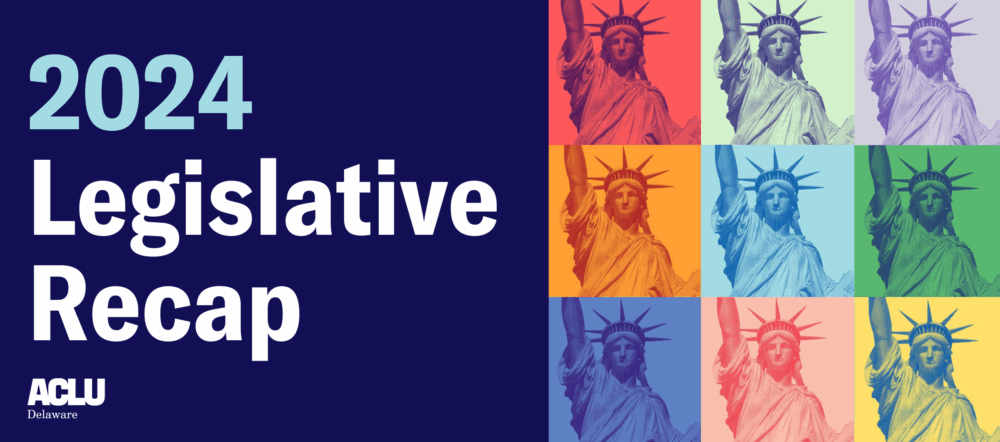 2024 Legislative Recap: How We Did and What We’re Doing Next - ACLU of ...