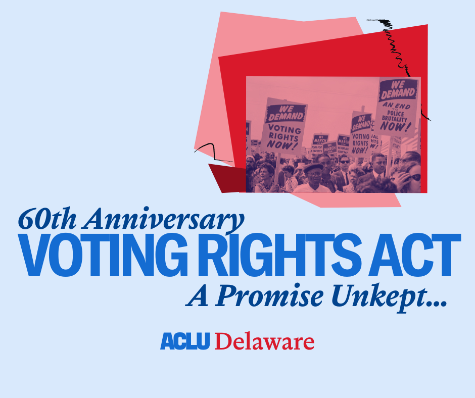 Remembering the Voting Rights Act of 1965: A Promise Unkept - ACLU of ...