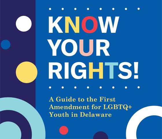 Know Your Rights Aclu Delaware